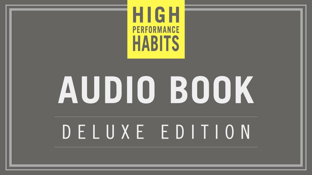 High Performance Habits Audiobook