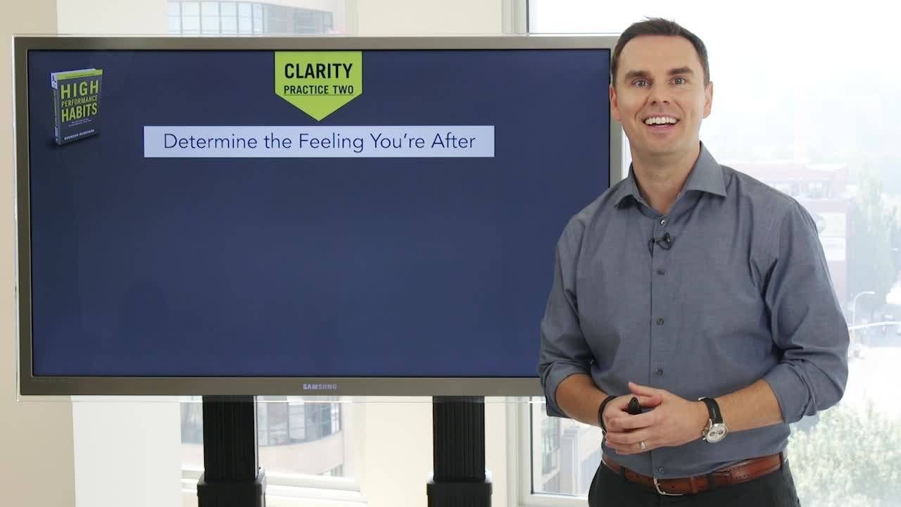 Clarity Builder Practice Two: Determine the Feeling You’re After